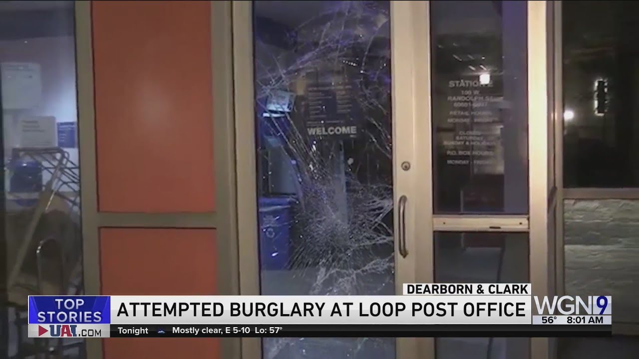 Attempted Burglary At Loop Post Office Youtube