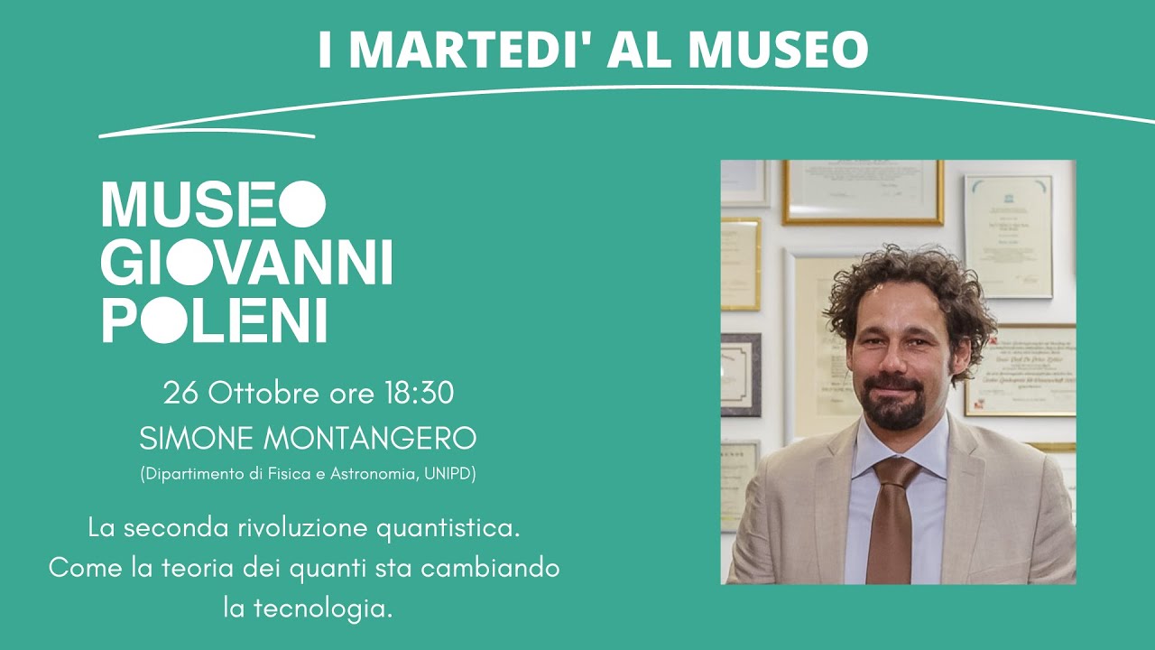Simone Montangero - I martedì al museo "Giovanni Poleni" - YouTube