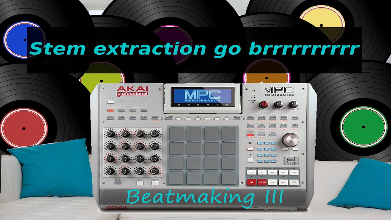 7 vinyl samples, 1 Hip Hop beat - using stem extraction | MPC Renaissance Beatmaking - YouTube