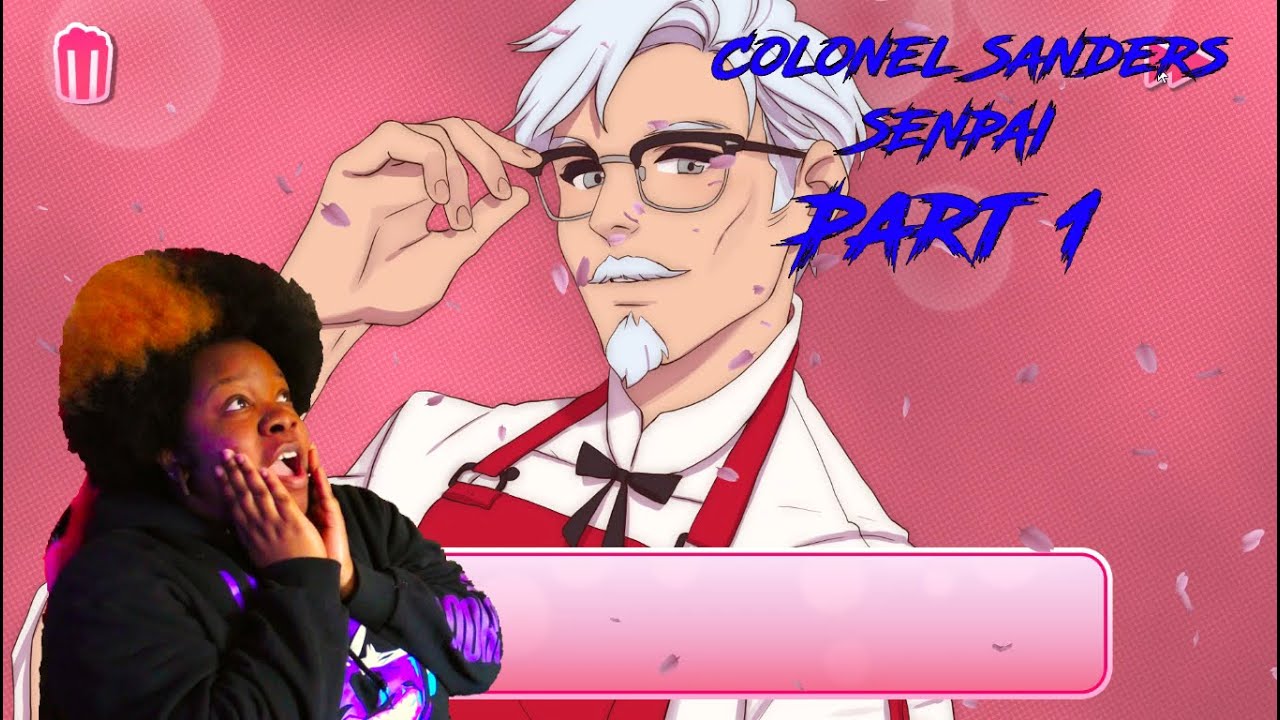 I Love You, Colonel Sanders Dating Simulator Part 1 - YouTube