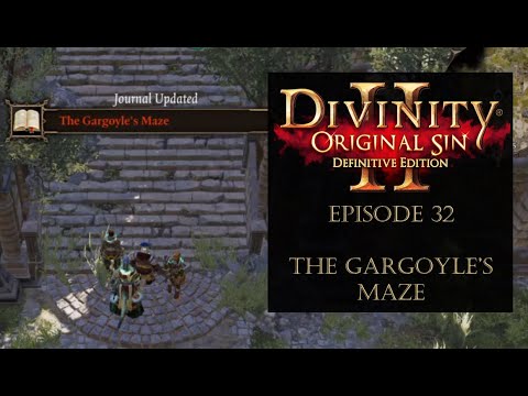 Divinity 2 - Ep 32 - The Gargoyle's Maze - YouTube