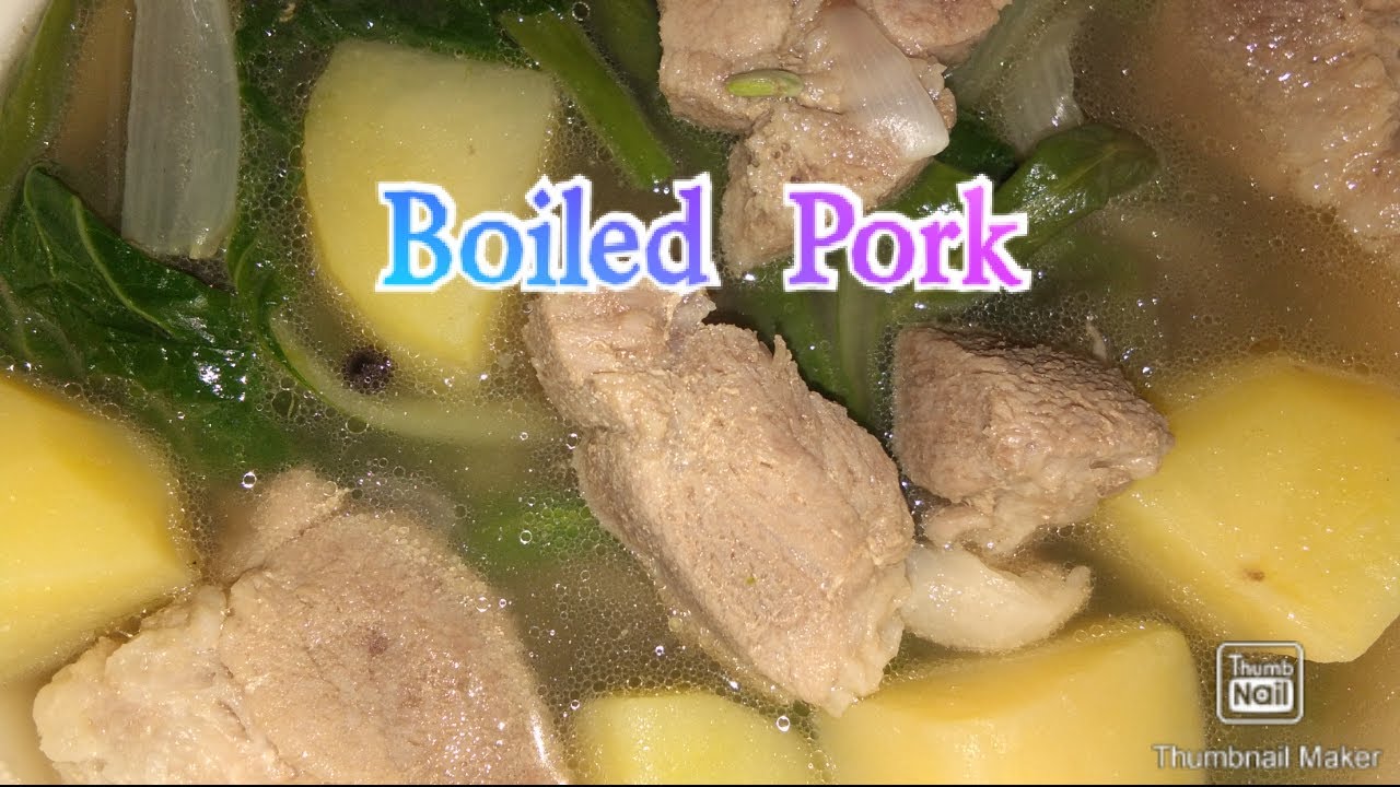 Boiled Pork Recipe | Boiled pork with Vegies |How to cook Boiled Pork ...