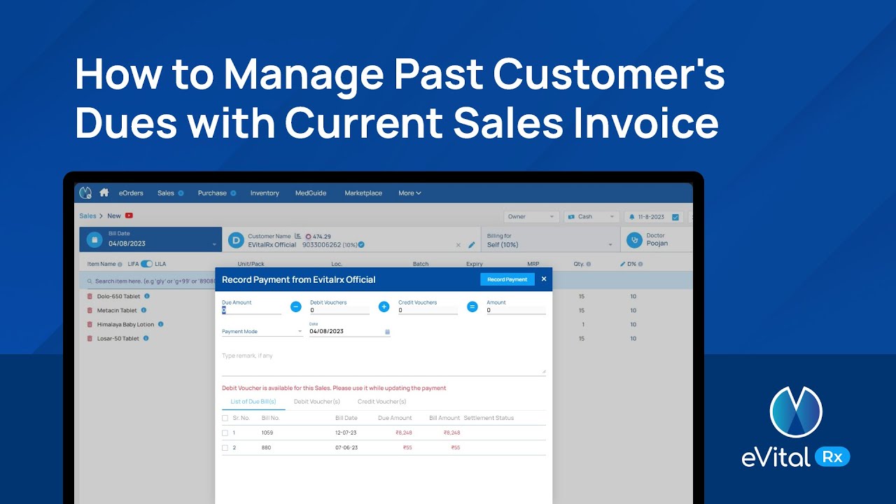 How to Manage Past Customer's Dues with Current Sales Invoice_eVitalRx ...