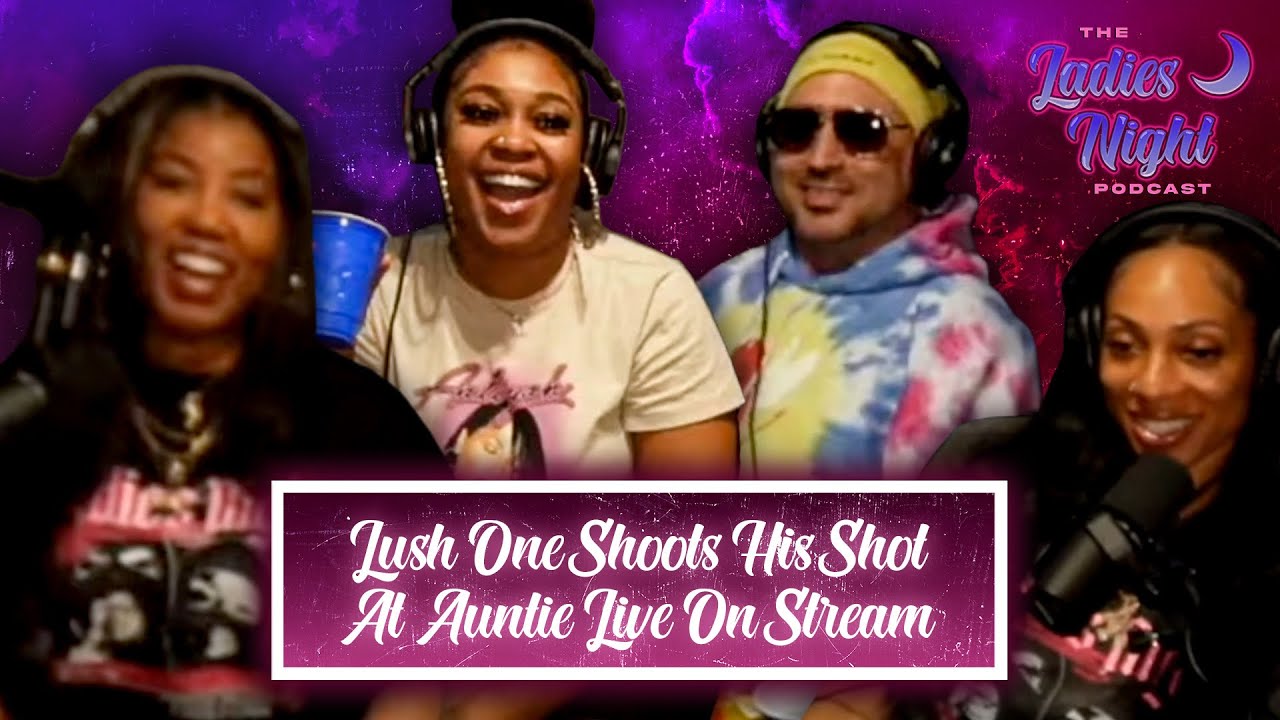 Lush One Shoots His Shot At Auntie Live On Stream - YouTube