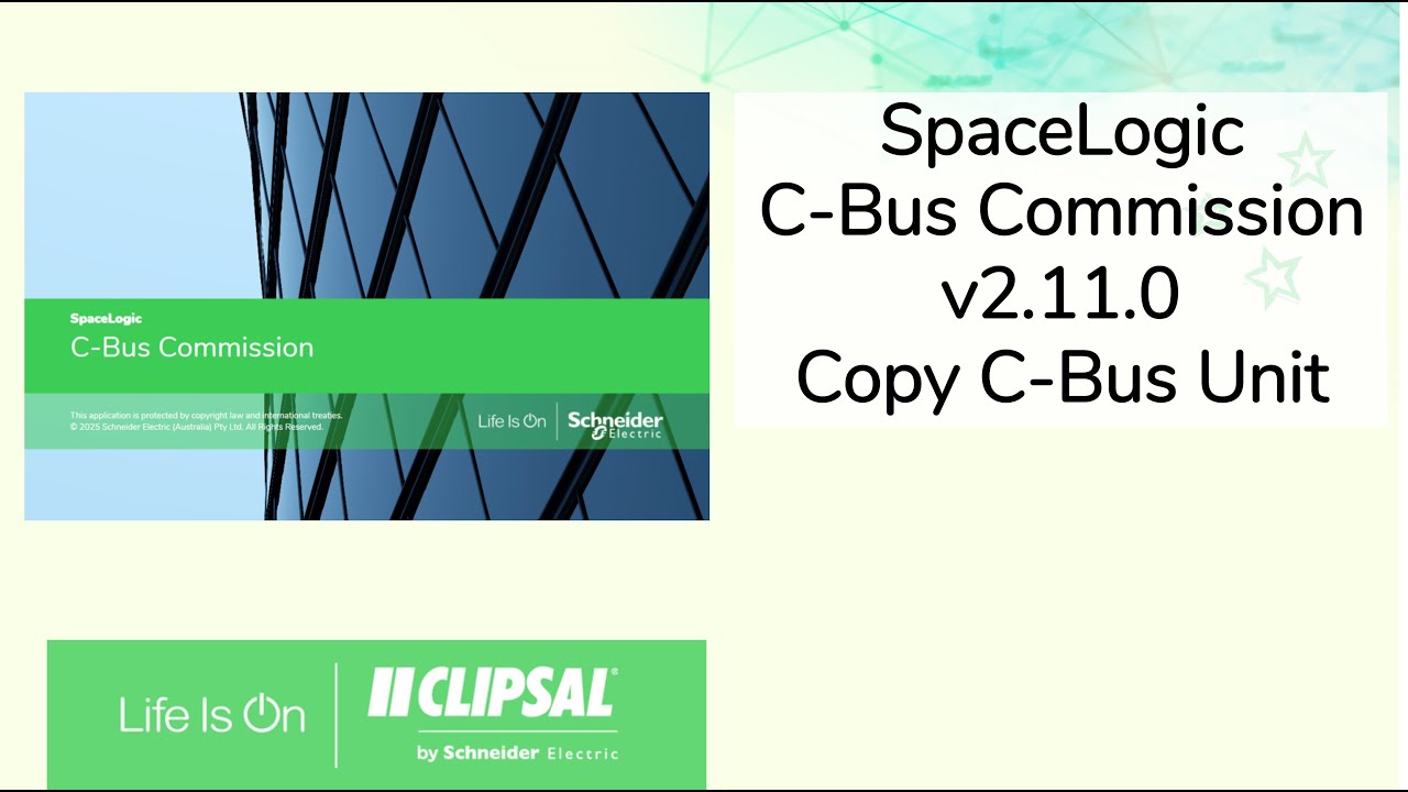 v2.11.0 Sep 2025: Copy & Paste C-Bus Unit - YouTube