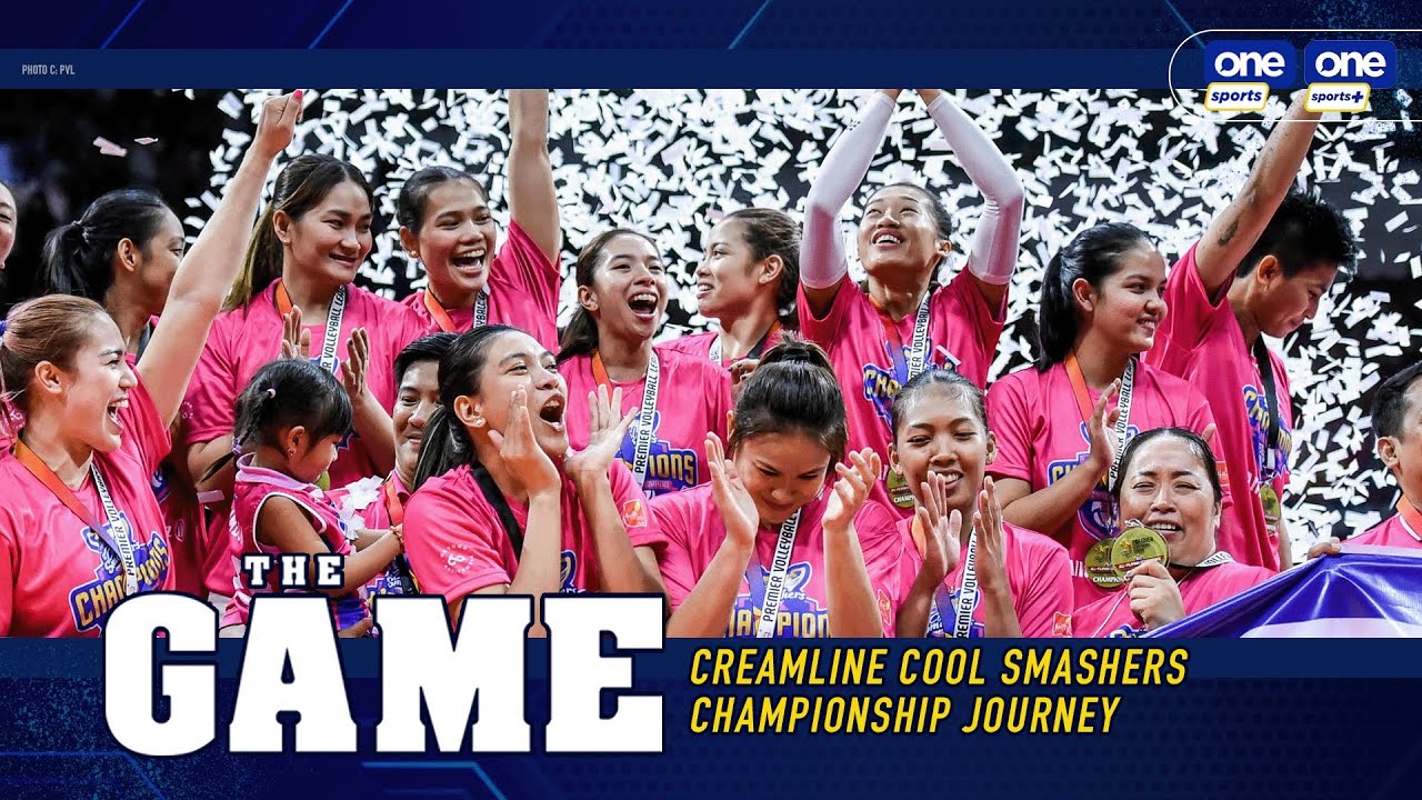 The Game | Creamline Cool Smashers championship journey - YouTube