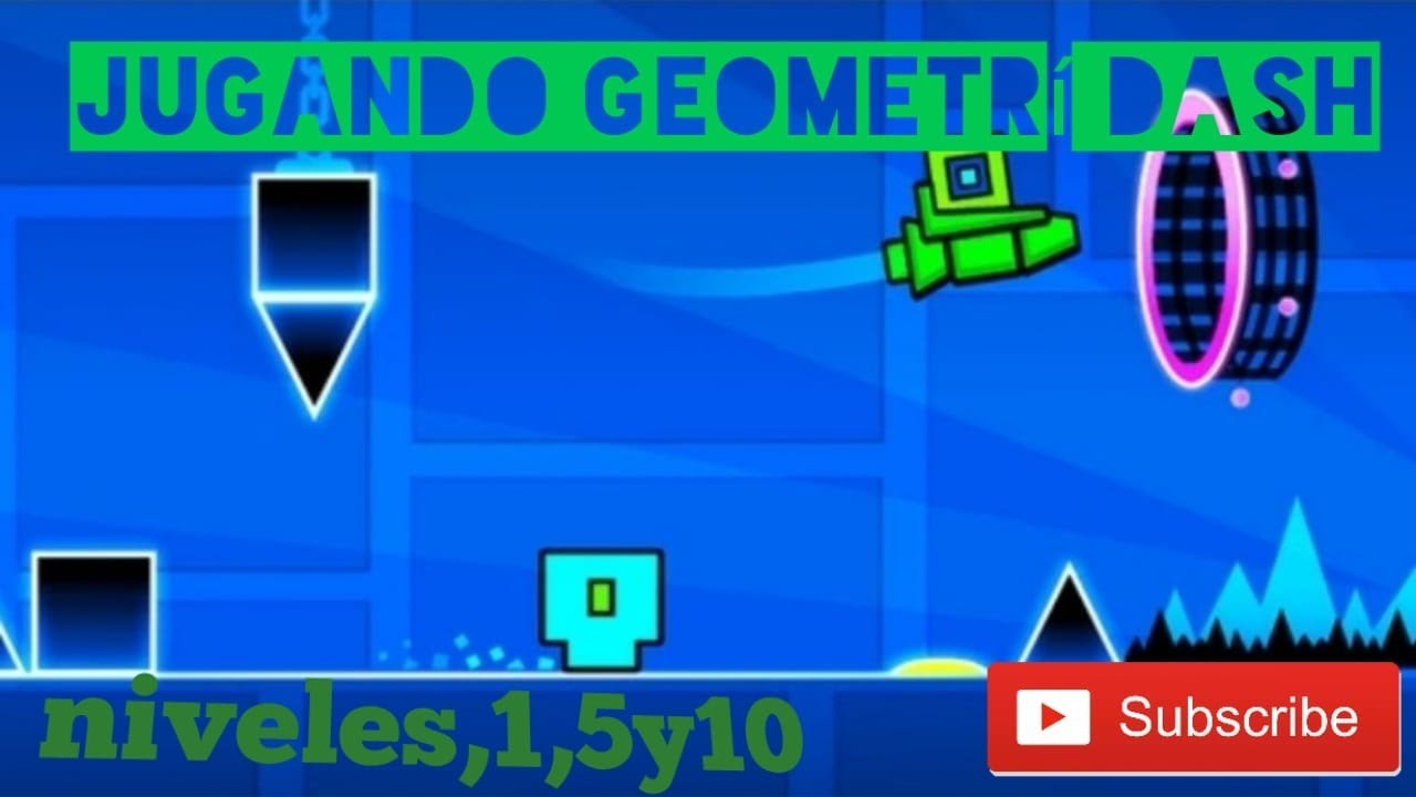 JUGANDO GEOMETRY DASH - YouTube