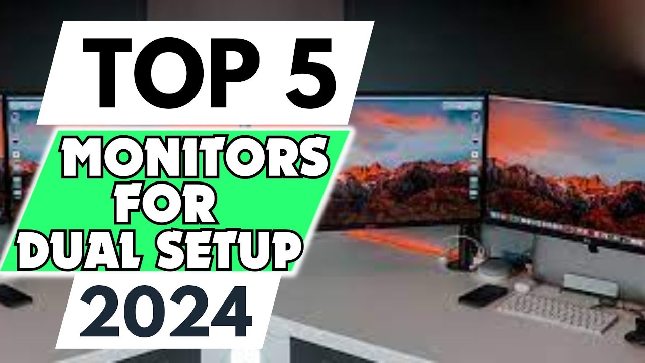 Top 5 Best Monitor for Dual Setup of 2024 [don’t buy one before ...