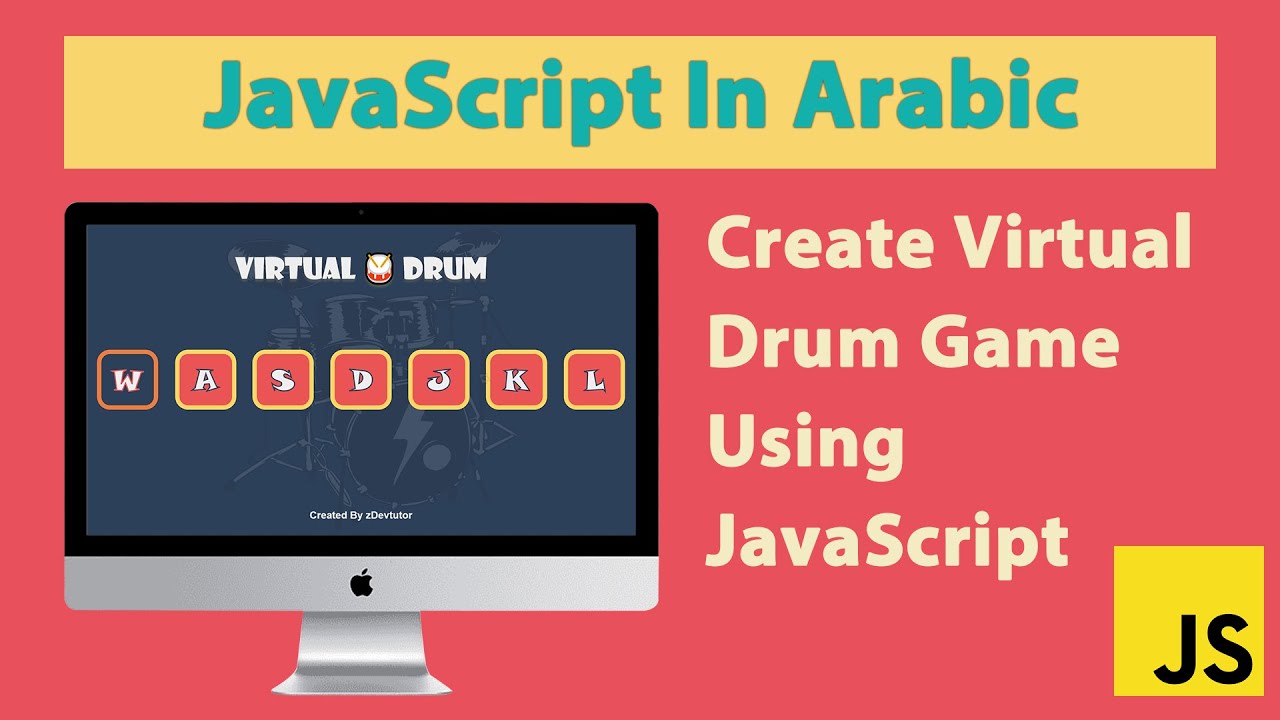 (JavaScript in Arabic) - Create Virtual Drum Game Using JavaScript ...