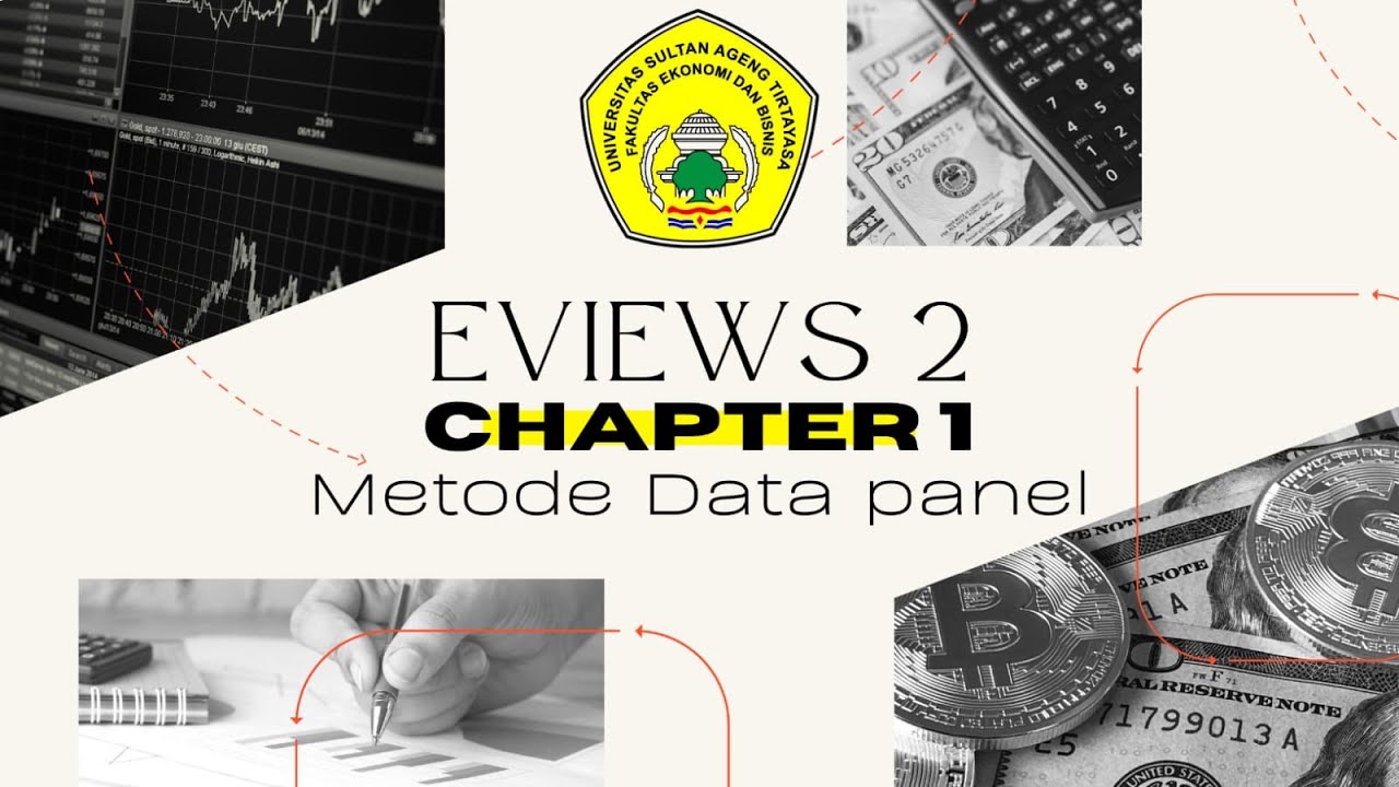 METODE DATA PANEL - EVIEWS 2 (Chapter 1) - YouTube