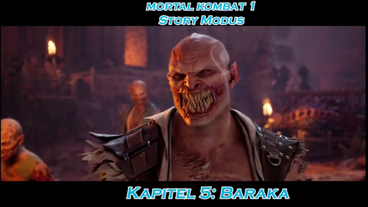 Mortal Kombat 1 Story Modus - Kapitel 05: Baraka (Deutsch) - YouTube
