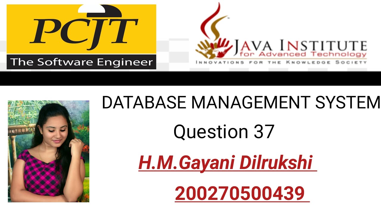 Java Institute Database Management System Question Set 37 H M Gayani Dilrukshi Youtube