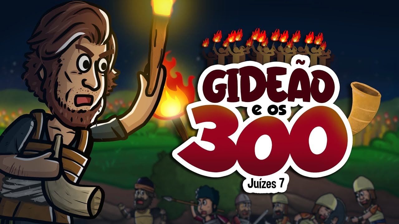 Gideão e os 300 | Histórias da bíblia | Minha Primeira Bíblia | 43 ...