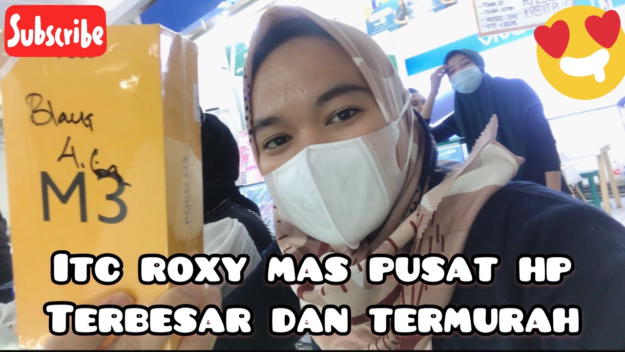 ITC ROXY MAS PUSAT HP, SPAREPART DAN ACCESORIS TERBESAR DAN TERLENGKAP ...