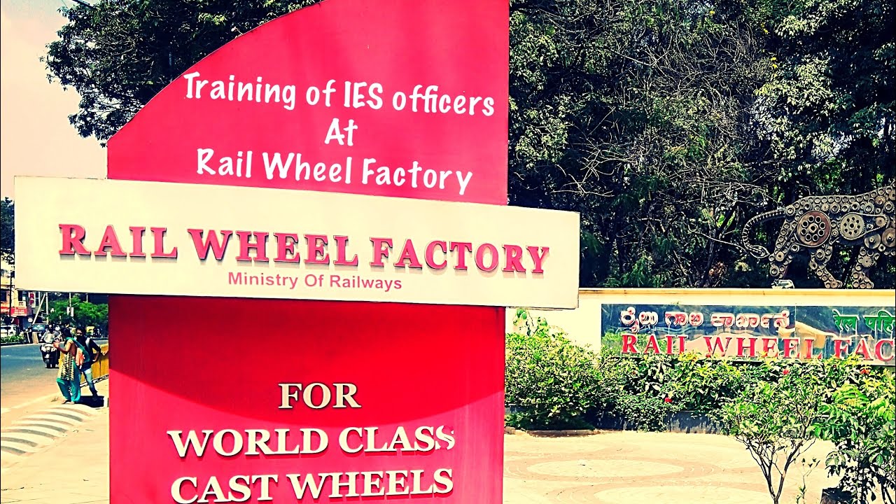 Training of IES Officers in Indian Railways at Rail Wheel Factory | How ...