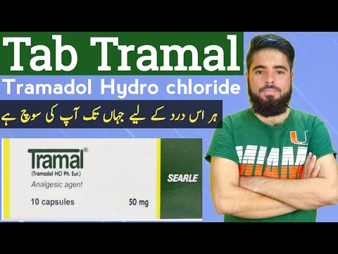 Tablet Tramal Uses In Urdu | Tramadol Indications | Tramal SR In Pakistan | Benefits Of Tramal Tab