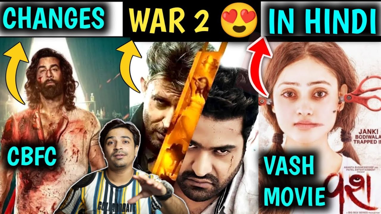 Animal Movie Collections and CBFC Changes, War 2 Announcement, Salaar ...