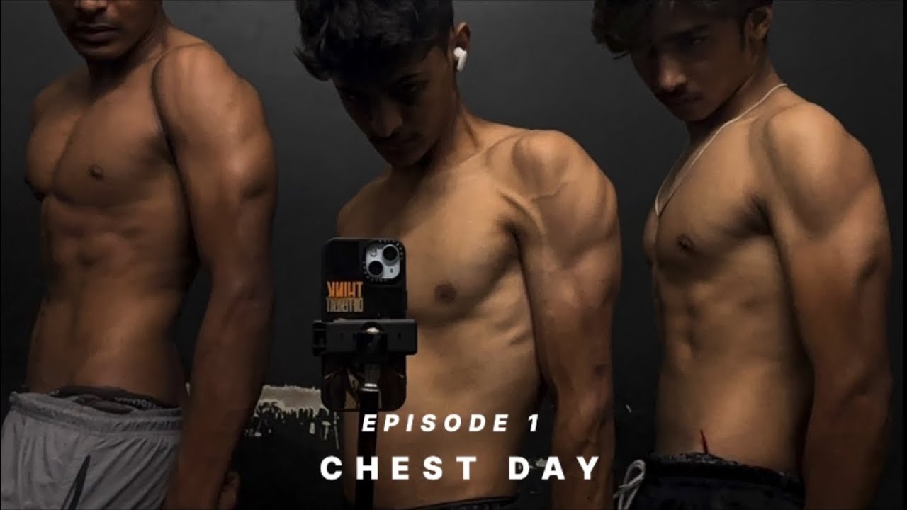 Episode 1 | chest day - YouTube