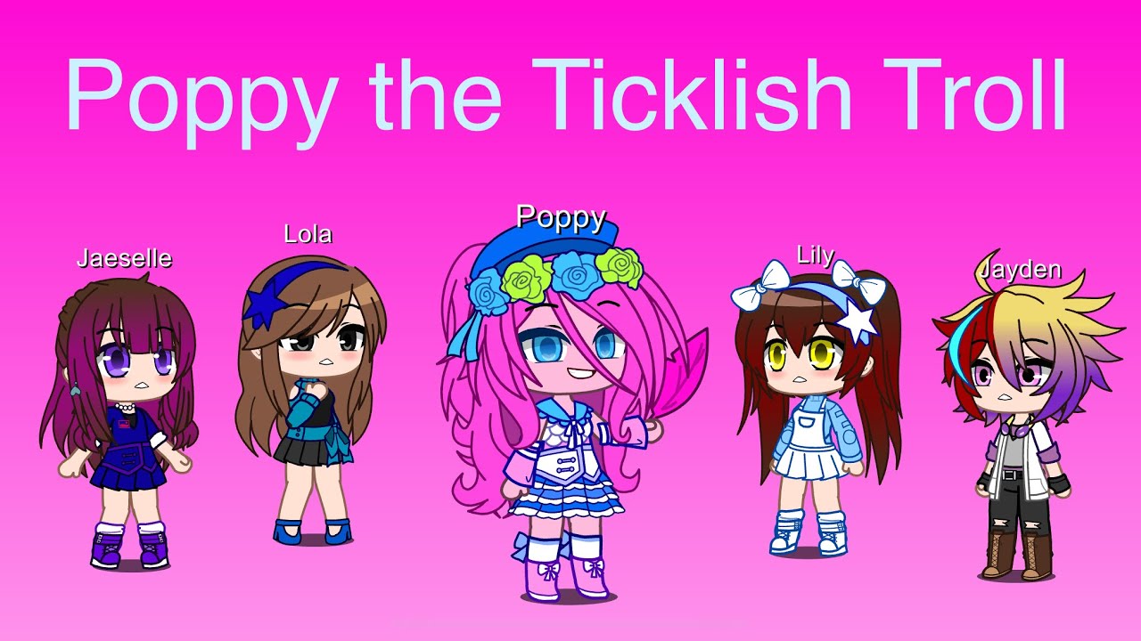 TSPSFA || Episode 40 || Poppy the Ticklish Troll Gacha Club - YouTube