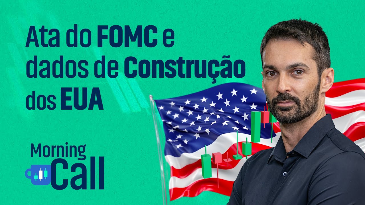 Morning Call da ActivTrades - 19/02/2025 - Ata do FOMC e dados de ...