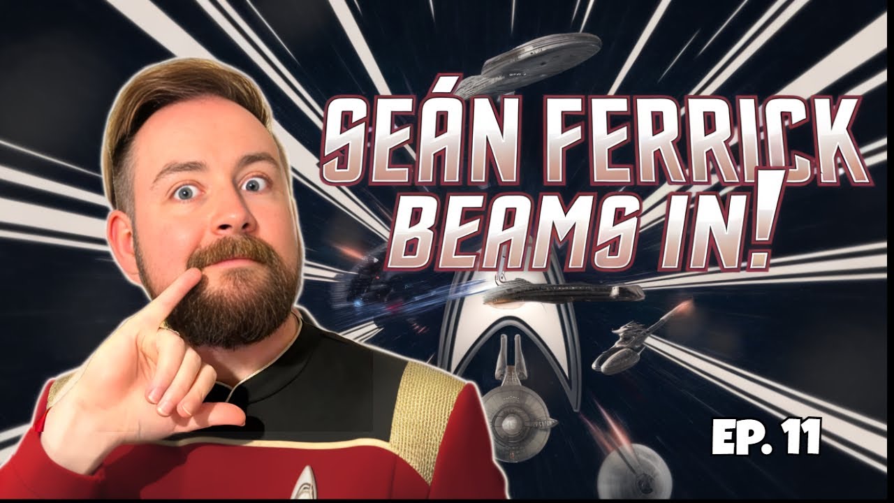 Seán Ferrick Shares EXPERT Insights on Star Trek - YouTube