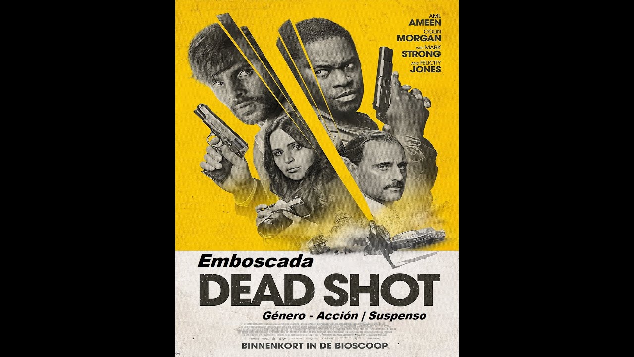 Emboscada ( Dead Shot ) 2023 Trailer Pelicula - YouTube