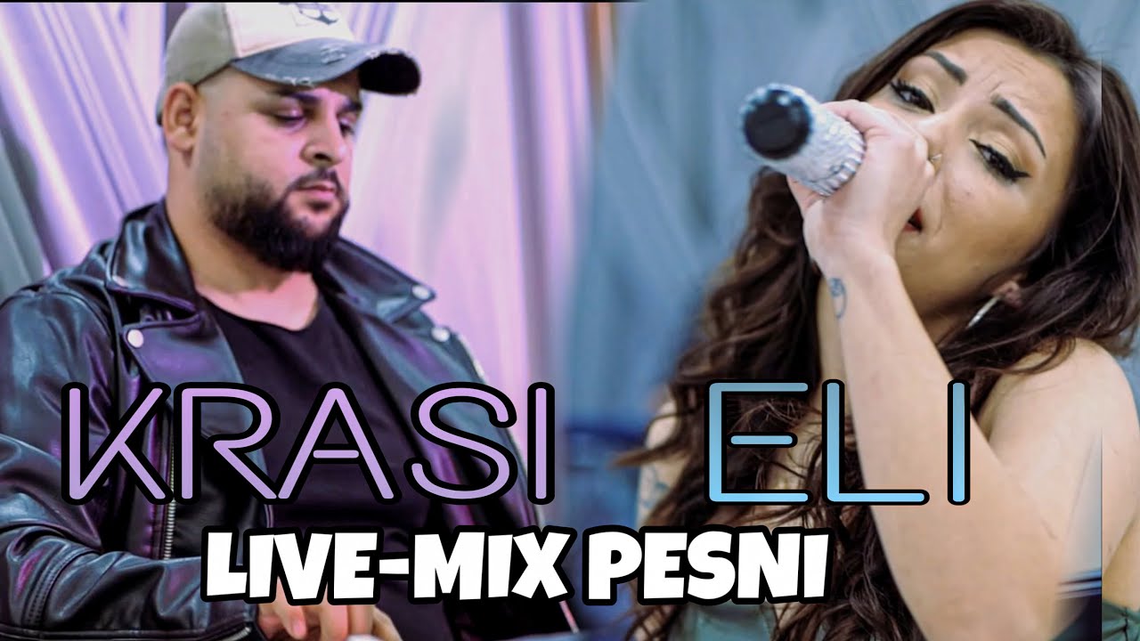 ELI X KRASI - LIVE / MIX PESNI ZA MASA | ЕЛИ Х КРАСИ - ЛАЙФ / МИКС ...
