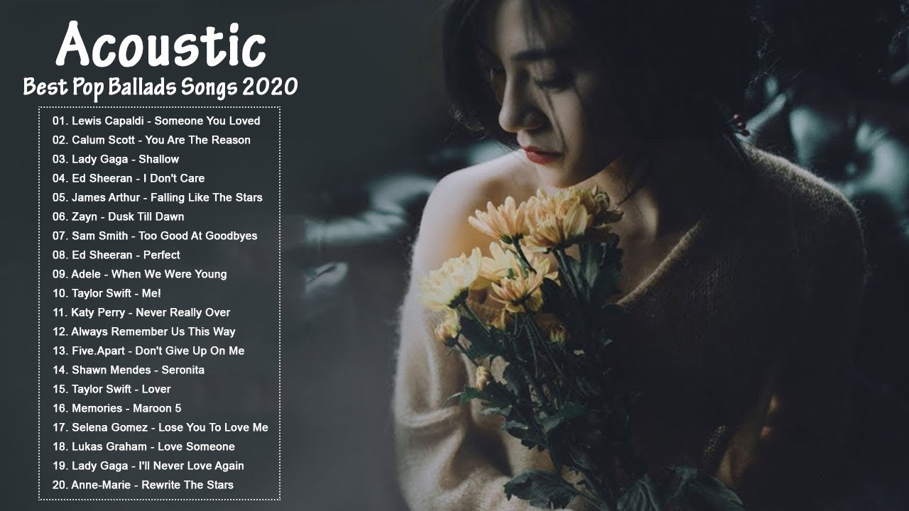Acoustic Pop Ballads | Best New Pop Ballad Songs 2020 - YouTube