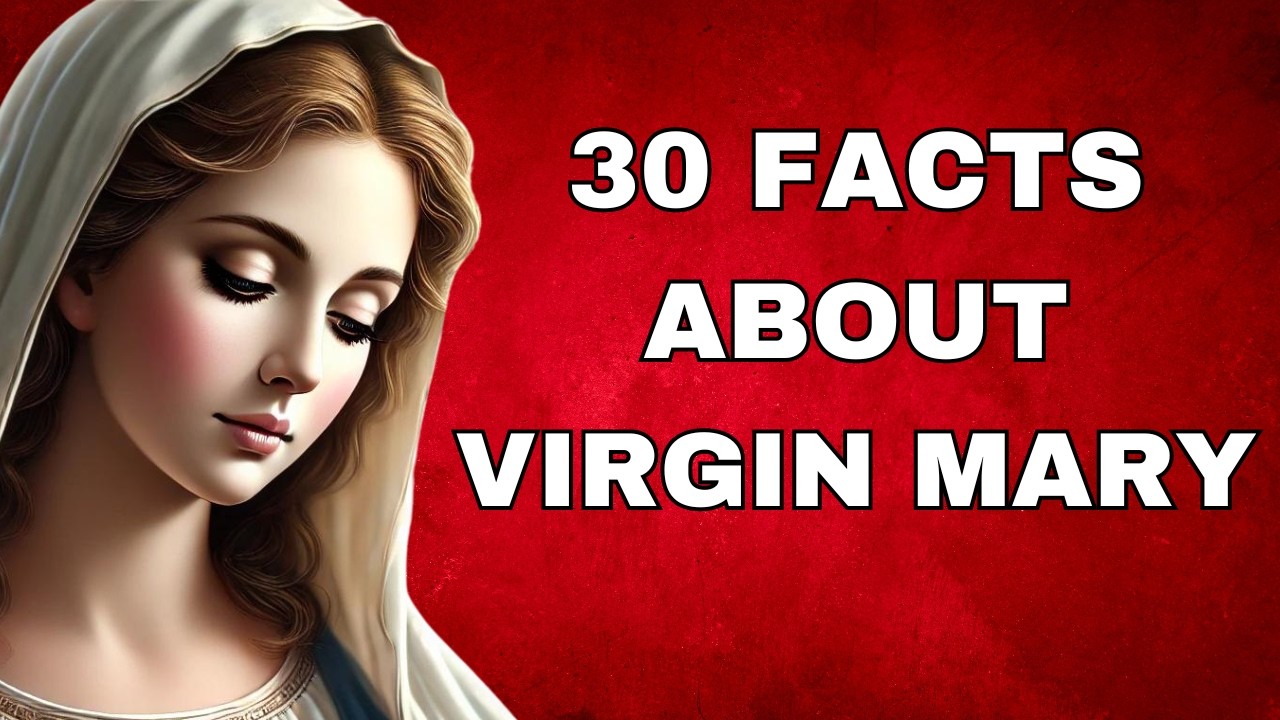 30 THINGS YOU DIDN'T KNOW ABOUT VIRGIN MARY! - YouTube