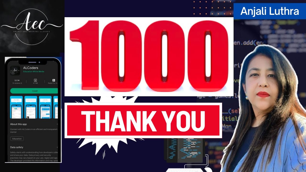 Milestone : 1000 App Downloads | Thank You All | ALCoders Rock - YouTube