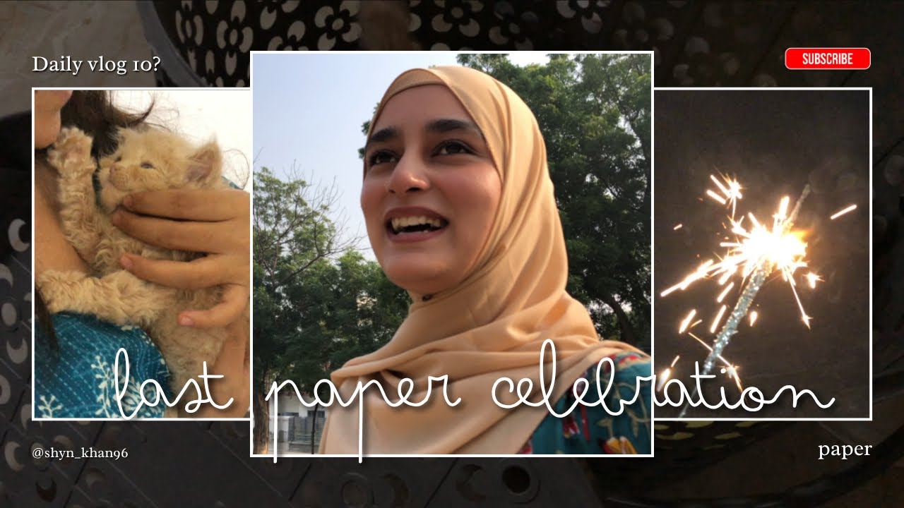 Last paper celebration 🎉 - YouTube