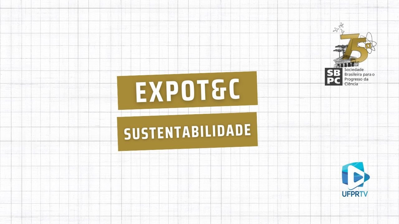 Parque da Sustentabilidade na ExpoT&C [SBPC] - YouTube