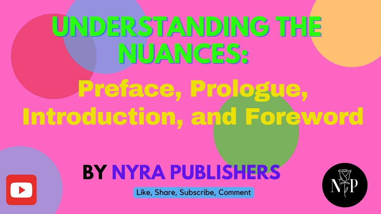 Understanding the Nuances: Preface, Prologue, Introduction, and ...