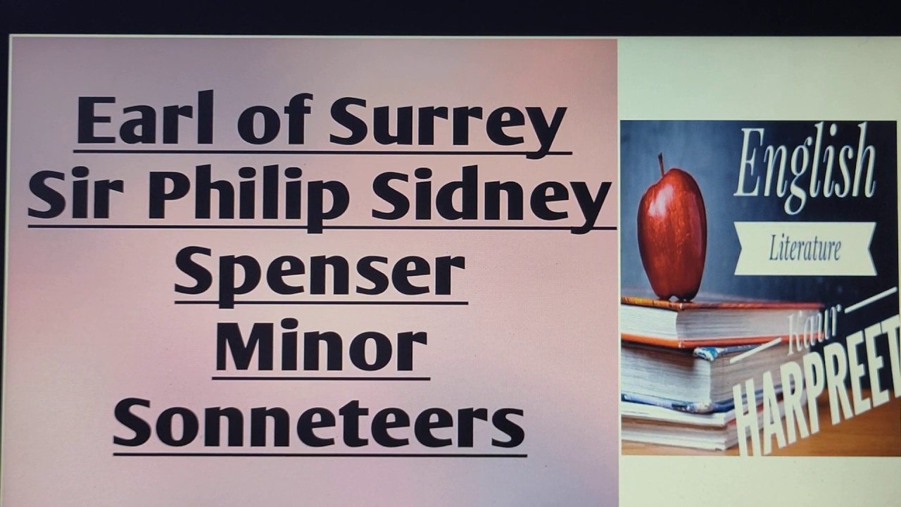 Sonnet - Earl of Surrey, Sir Philip Sidney, Edmund Spenser and more ...
