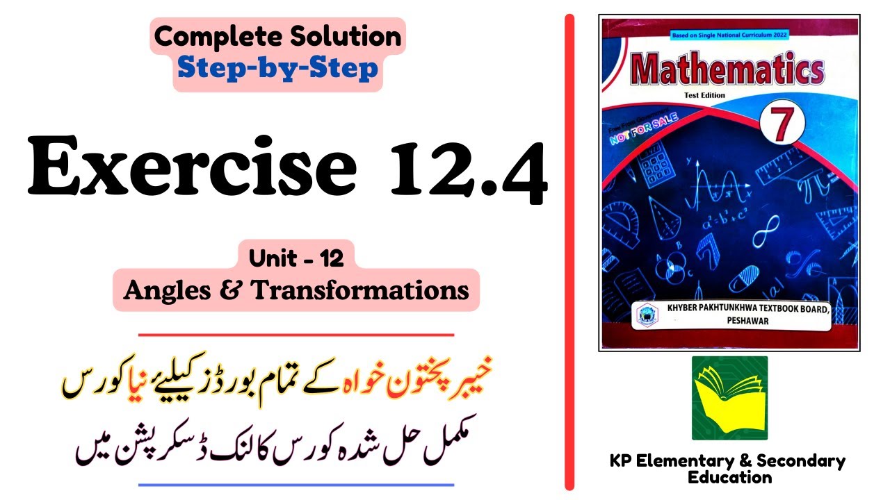 Exercise 12.4 Class 7 Maths KPK | Unit 12 - Angles and Transformations ...