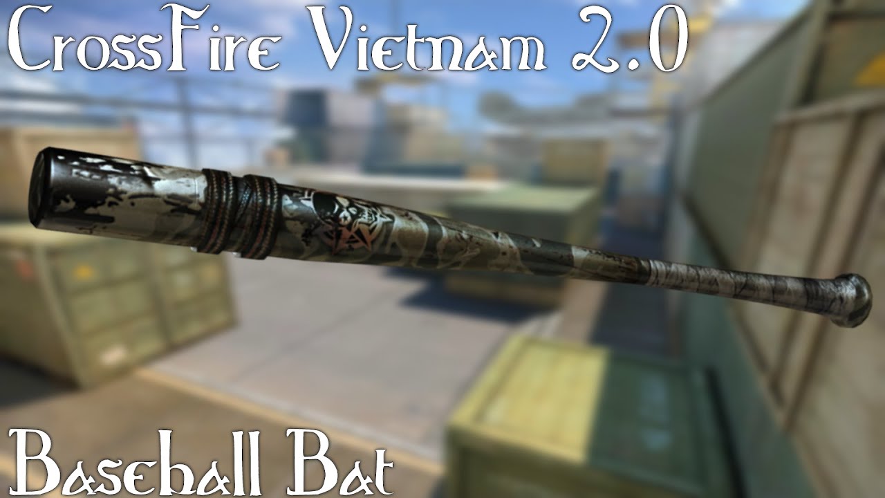 CrossFire Vietnam 2.0: Baseball Bat ft.Hunter Tran [FFA] - YouTube