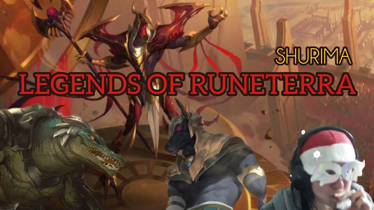 [LoR] TÜRKÇE LOR | SHURIMA YÜKSELİYOR! #legendsofruneterra #lor #nasus ...