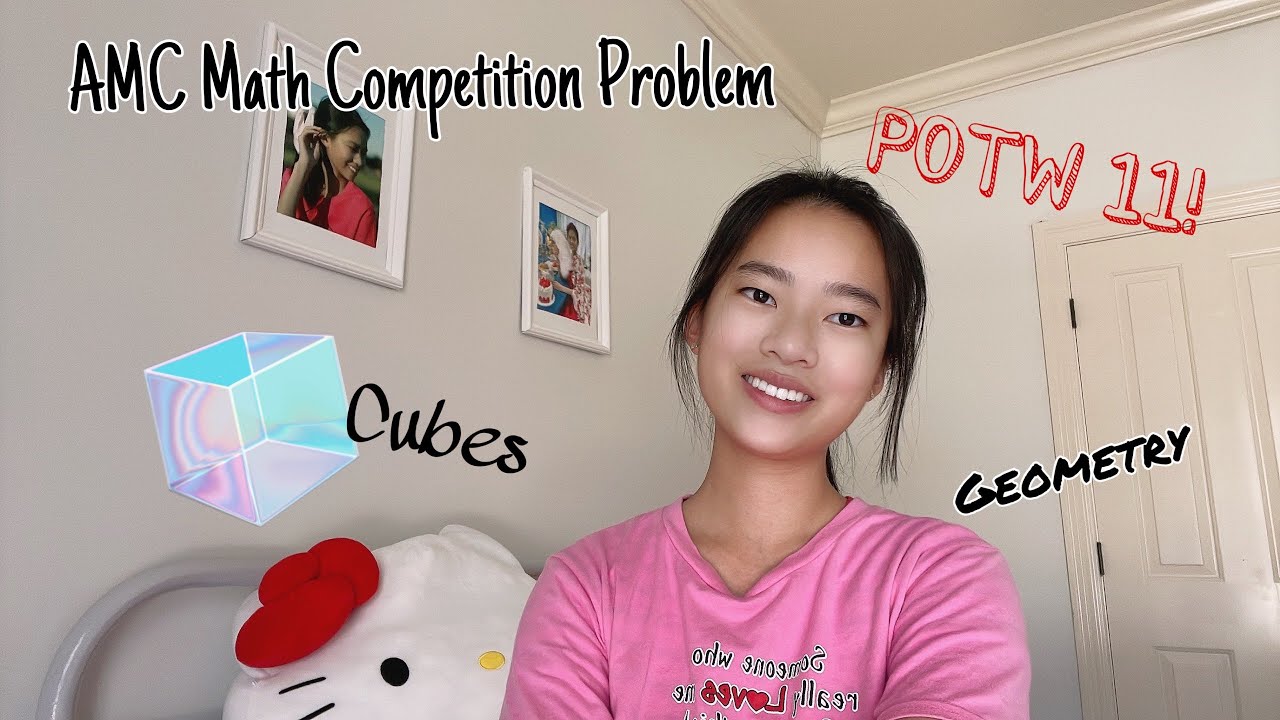 AMC Math Problem: Cube/Geometry (Question of the week 11) - YouTube