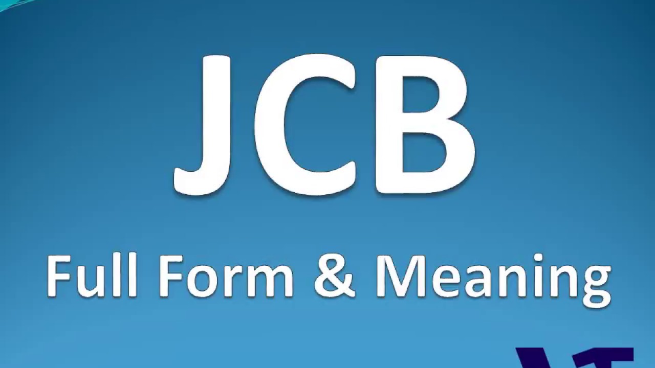 JCB Full Form | JCB का पुरा नाम - YouTube