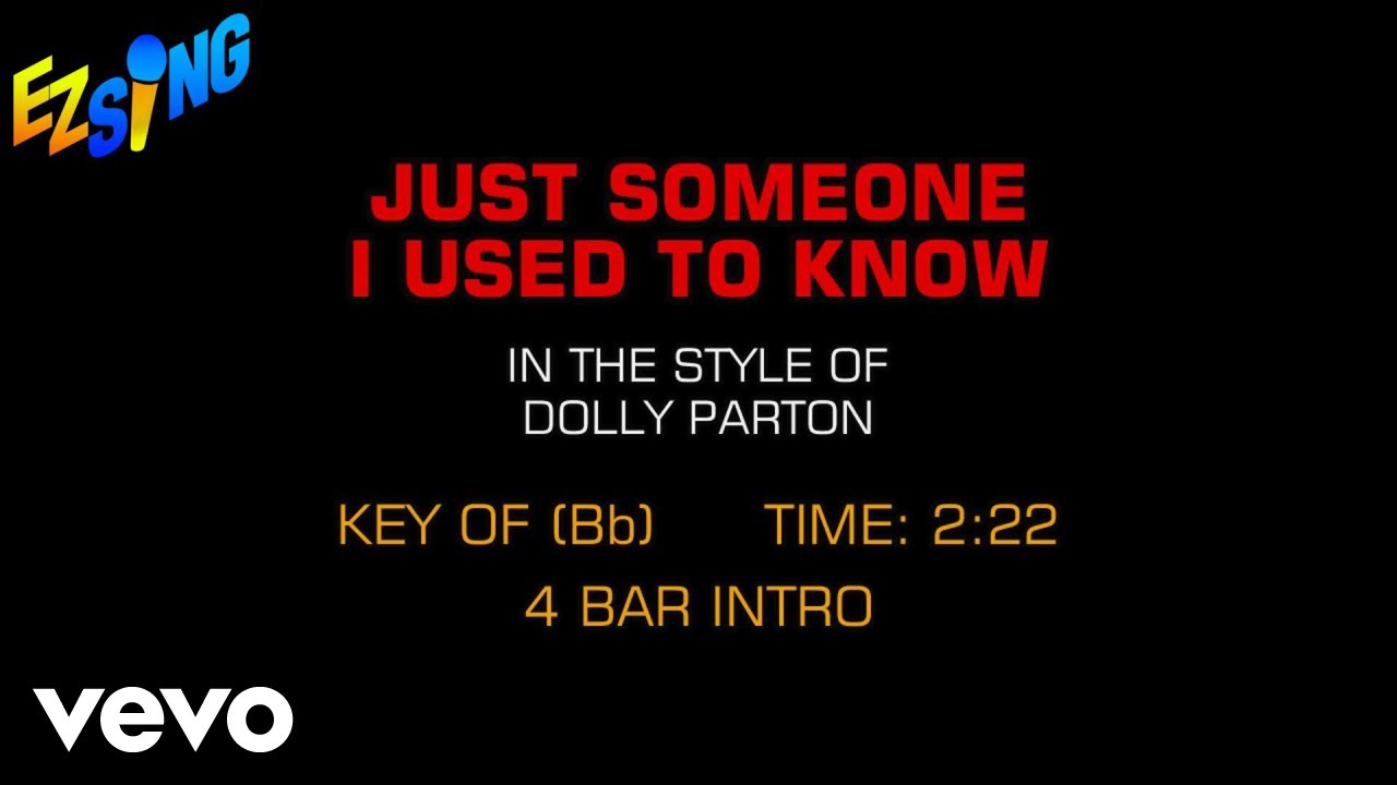Dolly Parton - Just Someone I Used To Know (Karaoke) - YouTube