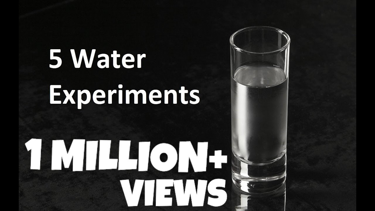 5 Water Experiments To Do At Home YouTube 5-water-experiments-to-do-at-home-youtube