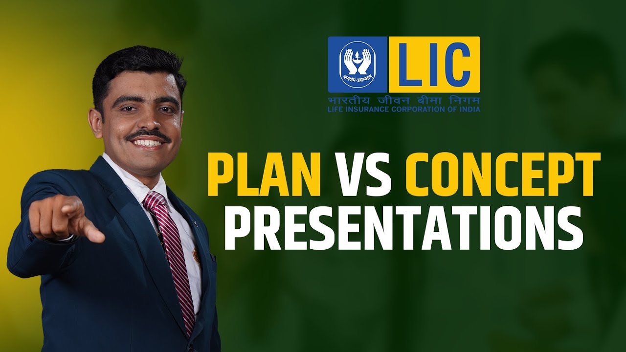 LIC : Plan vs Concept presentations || By Arjun Development Officer ...