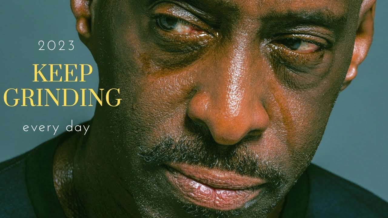 keep grinding every day - motivational video - YouTube