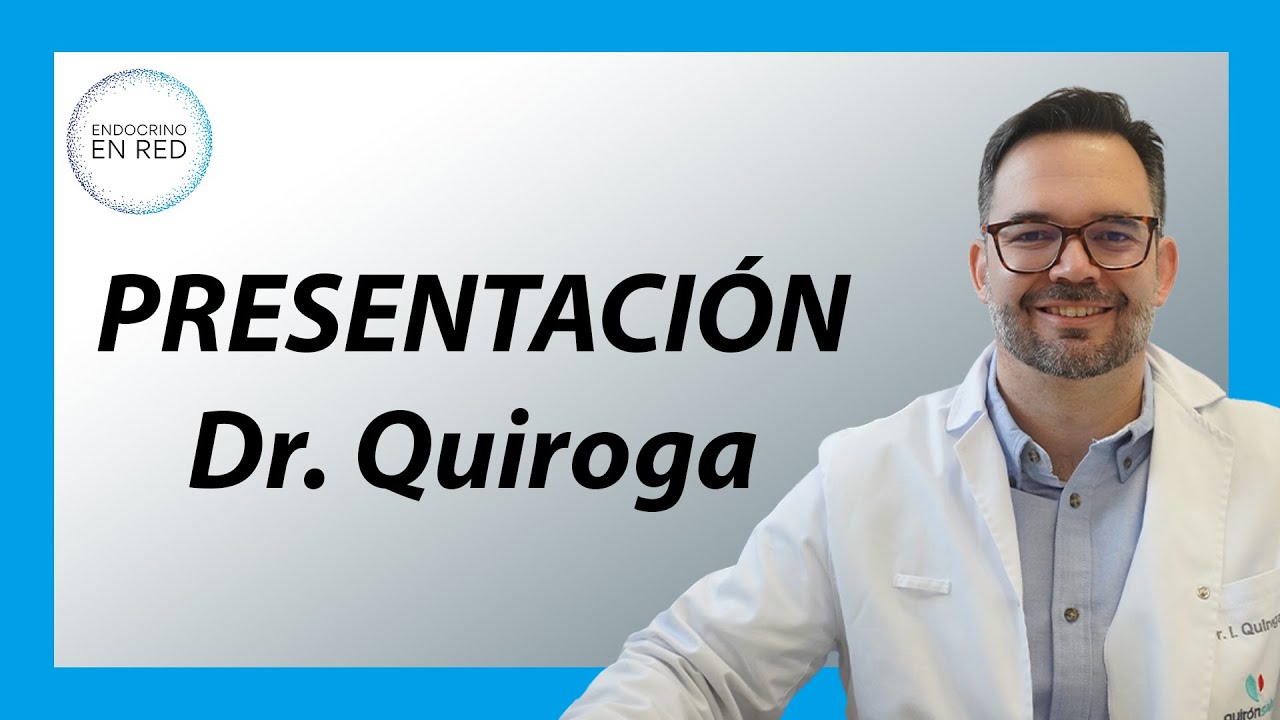 Dr. Iván Quiroga. Médico especialista en Endocrinología y Nutrición ...