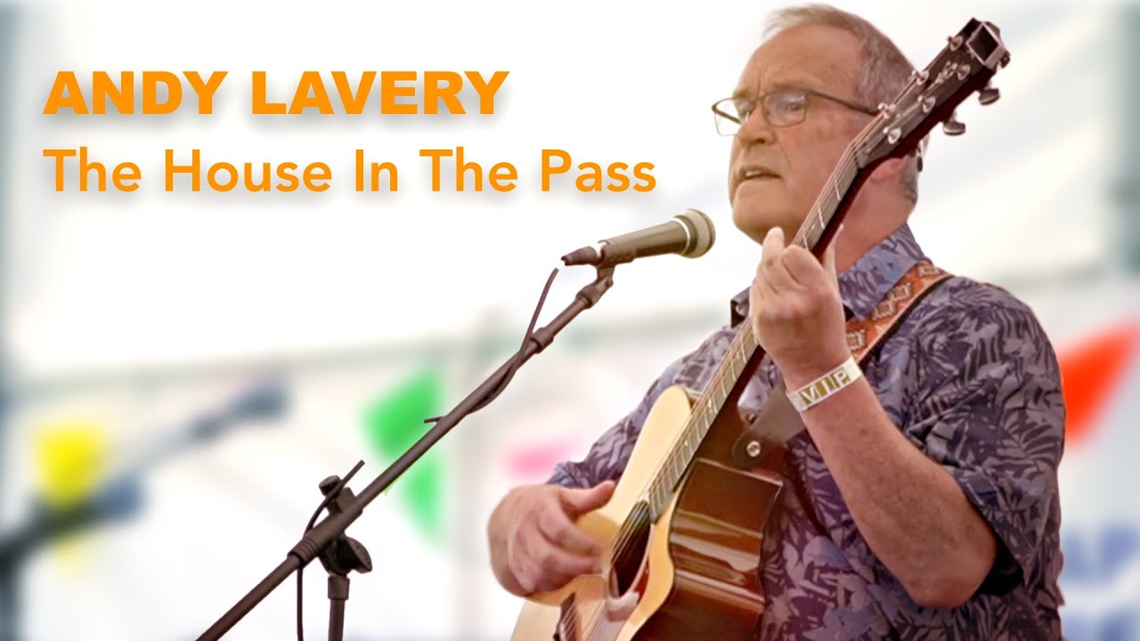 Andy Lavery live at Boars Bridge. The House In The Pass - YouTube