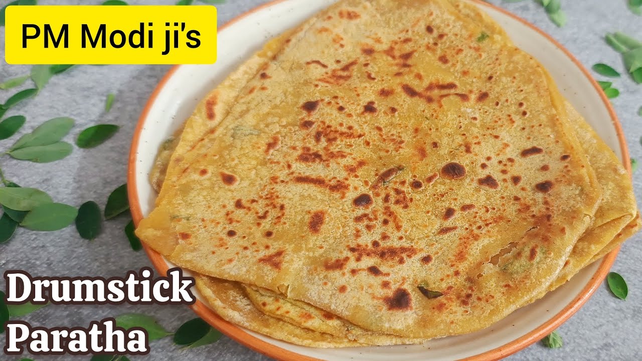 Modi Ji Drumstick Paratha Recipe | Modi Moringa Paratha | Drumstick ...