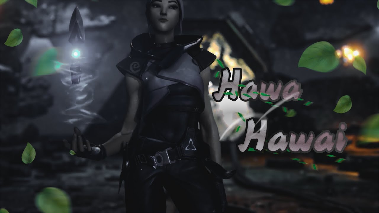 𝓗𝓪𝔀𝓪 𝓗𝓪𝔀𝓪𝓲𝓲 2.0💨 [ Valorant Montage ] - YouTube