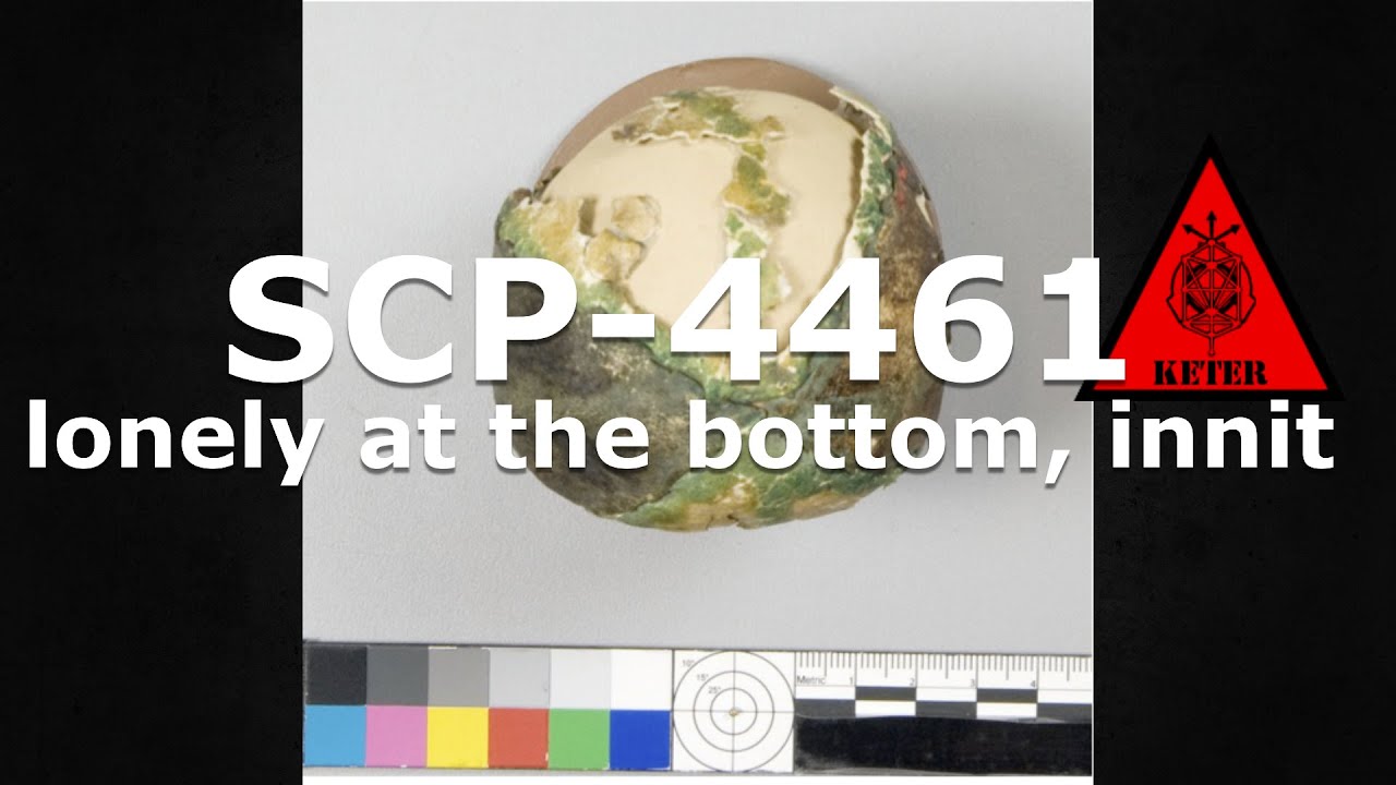 SCP-4461 | lonely at the bottom, innit | Keter | Incompetence-Inducing Infohazard - YouTube