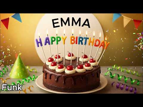 Happy Birthday EMMA.  Funk version