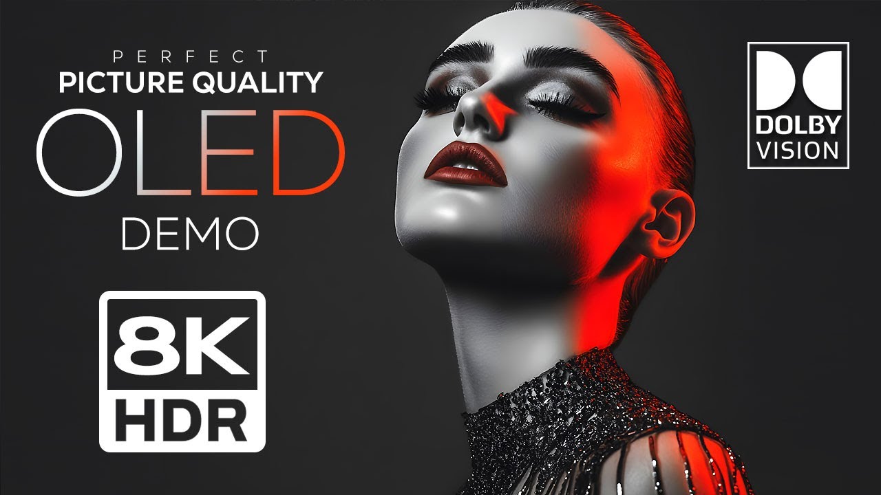2025 The Best OLED Demo HDR 8K Ultra HD 60Fps | Experience the Ultimate ...